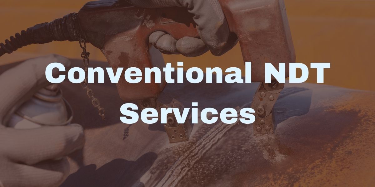 Comprehensive Guide to Conventional NDT Services in Tanzania | NDT ...